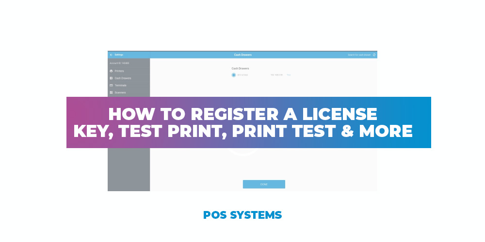 How to Register a License Key, Test Print, Print Test & More | CHARGE ...